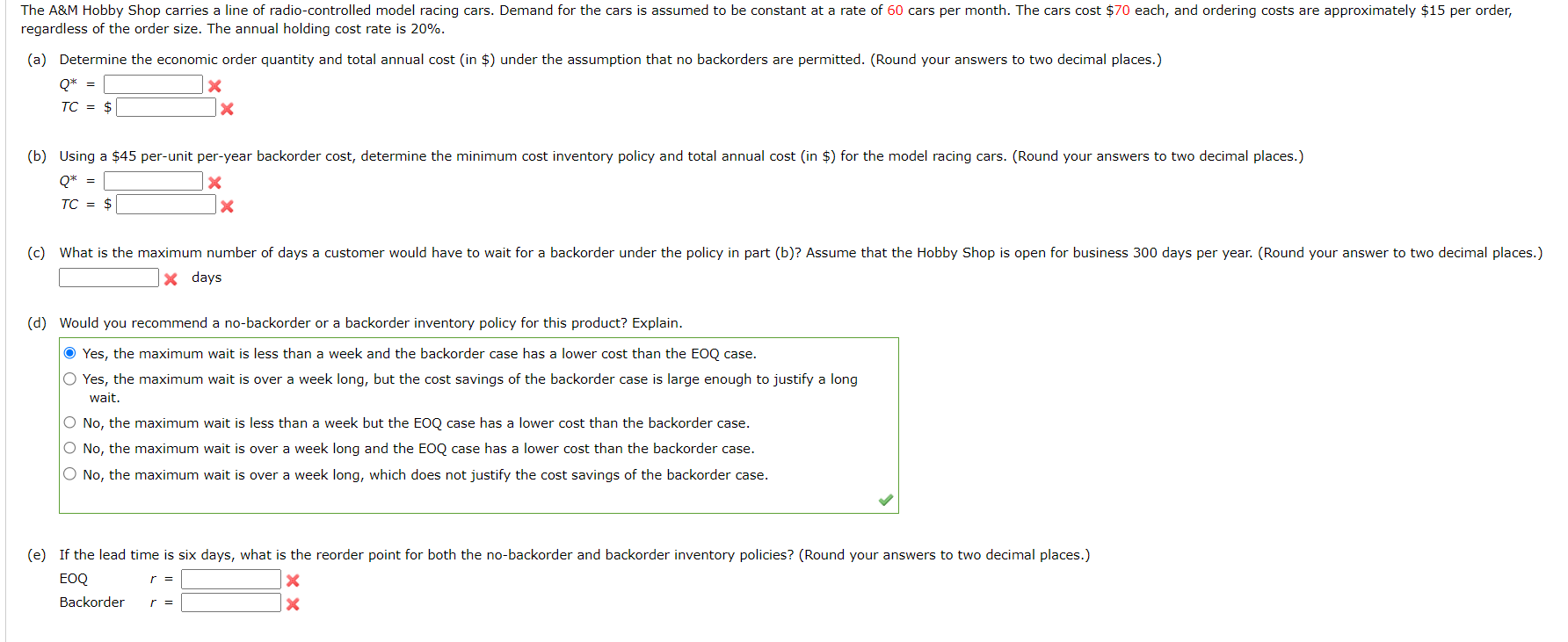 Solved regardless of the order size. The annual holding cost | Chegg.com