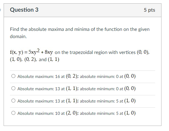 Solved Find the absolute maxima and minima of the function | Chegg.com