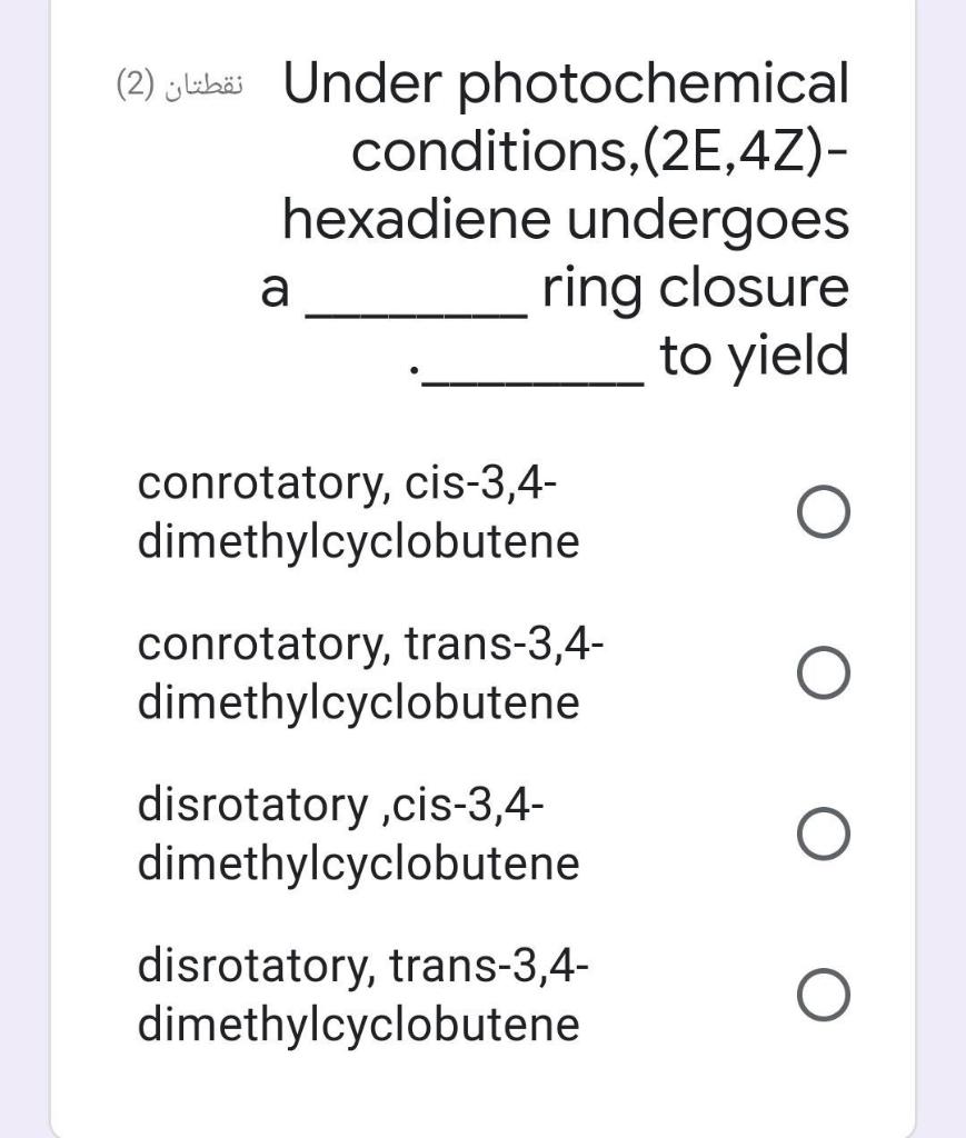 Solved Under photochemical نقطتان (2) conditions,(2E,4Z)- | Chegg.com