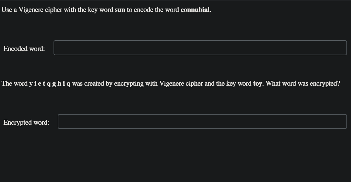 Solved Use a Vigenere cipher with the key word sun to encode | Chegg.com