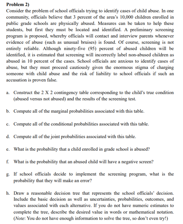 Problem 2) Consider the problem of school officials | Chegg.com