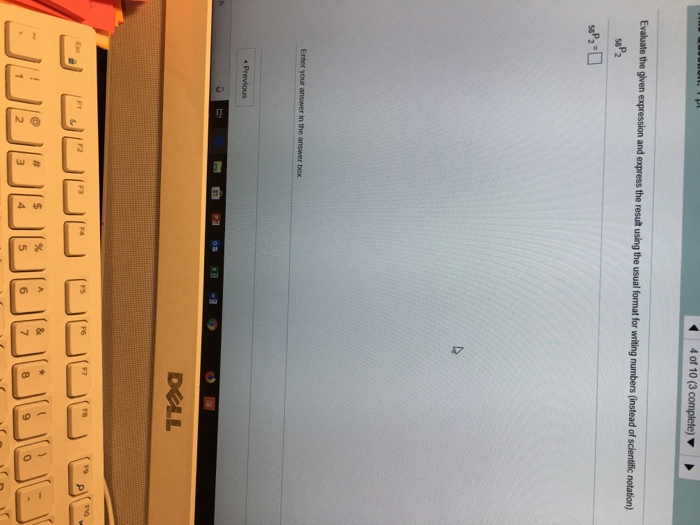 Solved 4 of 10 (3 Evaluate the given expression and express | Chegg.com