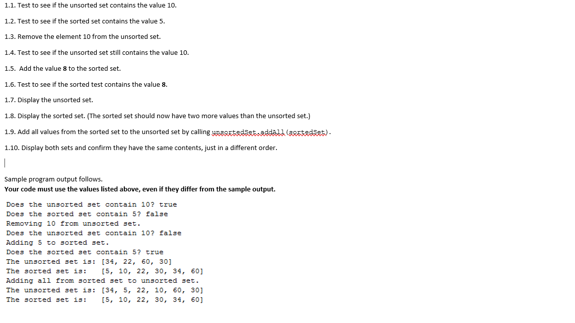 Solved import java.util.*; public class SetDemo { public | Chegg.com