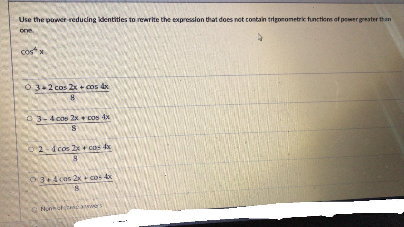 Solved Use the power-reducing identities to rewrite the | Chegg.com