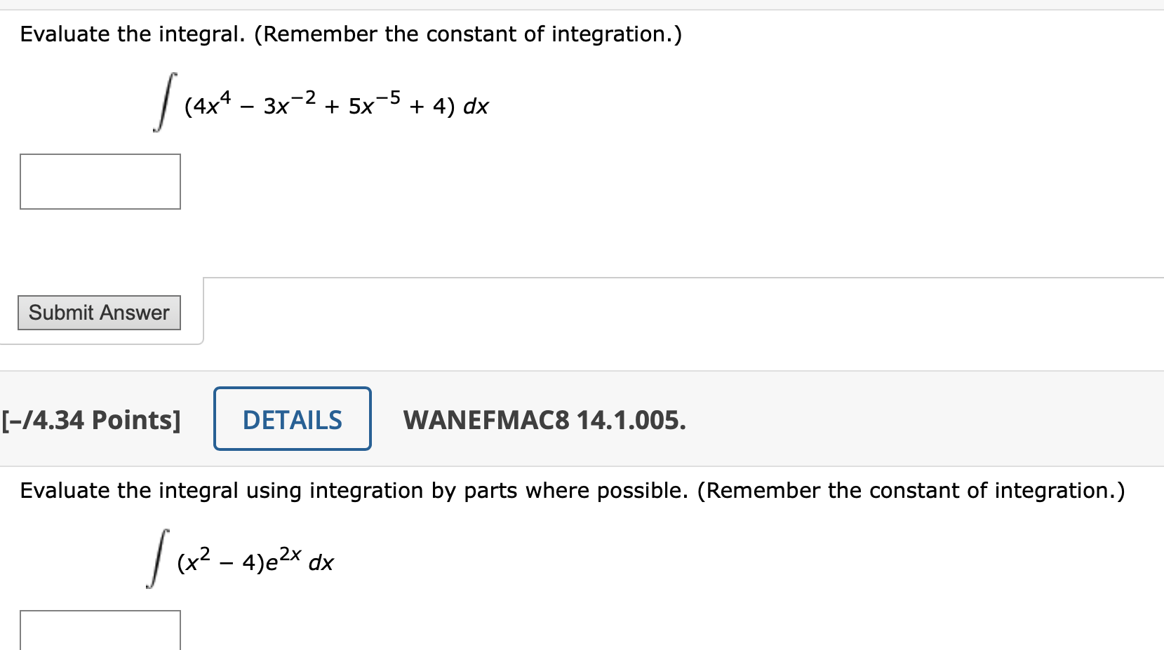 Solved Evaluate the integral. (Remember the constant of | Chegg.com