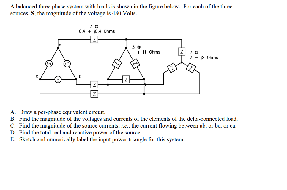 Solved A balanced three phase system with loads is shown in | Chegg.com