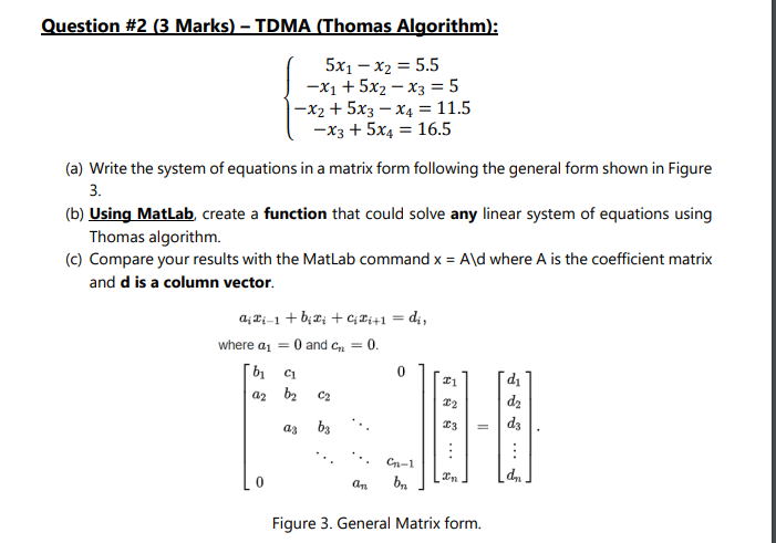 Solved Question \#2 (3 Marks) - TDMA (Thomas Algorithm): | Chegg.com
