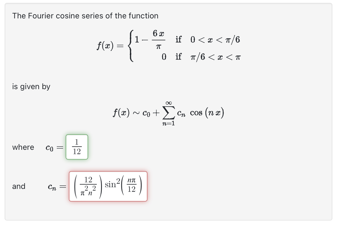Solved The Fourier cosine series of the | Chegg.com
