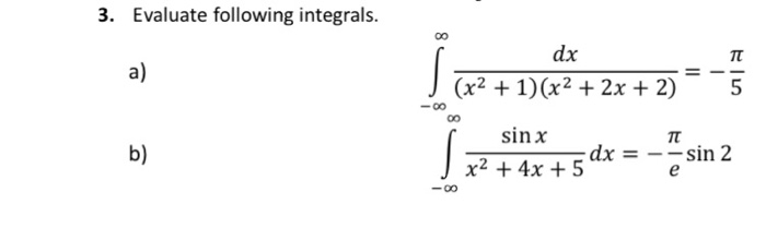 Solved 3. Evaluate following integrals. a) (x2 + 1) (x2 + 2x | Chegg.com