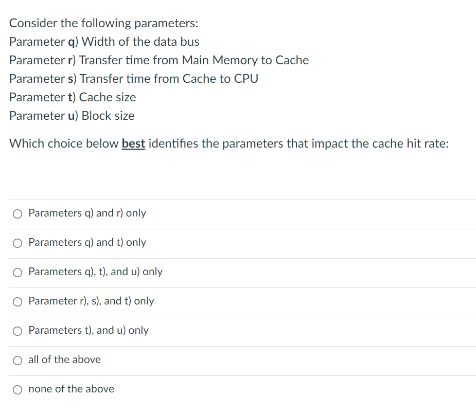Solved Consider the following parameters: Parameter q) Width | Chegg.com