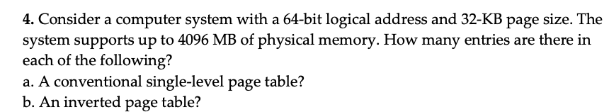 Solved 4 Consider A Computer System With A 64 Bit Logical 
