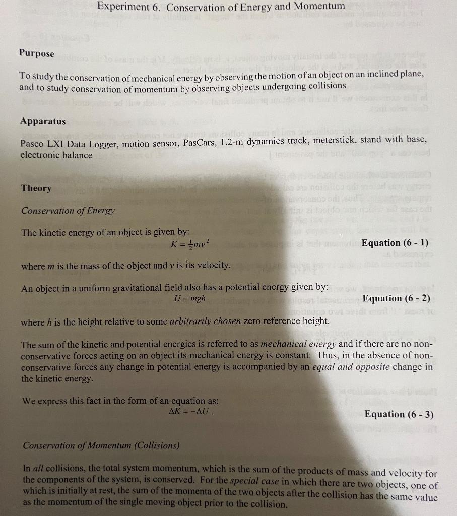 Experiment 6. Conservation Energy and Momentum | Chegg.com