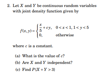 Solved 2. Let X and Y be continuous random variables with | Chegg.com