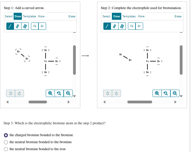 Solved Step 1: Add a curved arrow. Step 2: Complete the | Chegg.com