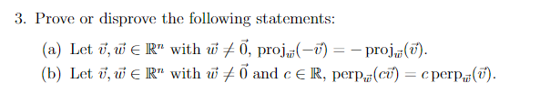 Solved 3. Prove or disprove the following statements: (a) | Chegg.com