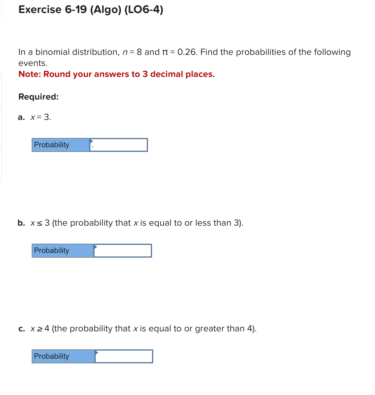 Solved Exercise 6-19 (Algo) (LO6-4)In a binomial | Chegg.com