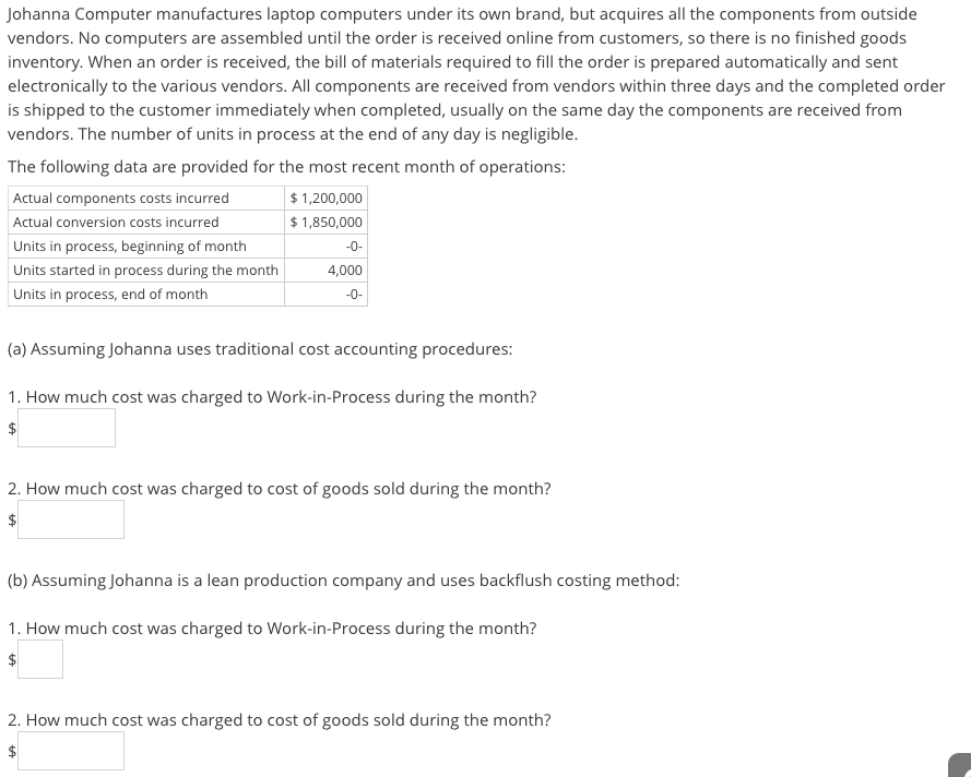 Solved Johanna Computer manufactures laptop computers under | Chegg.com