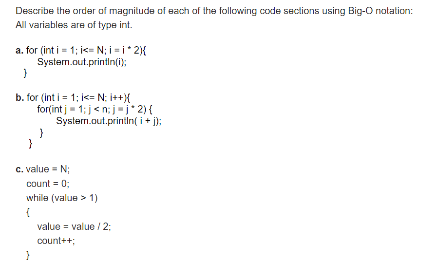 Solved Describe the order of magnitude of each of the | Chegg.com