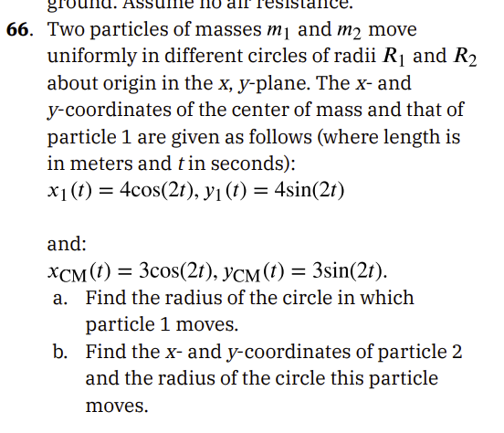 Solved Two particles of masses m1 and m2 move uniformly in | Chegg.com