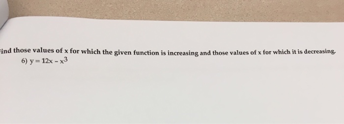 Solved Find those values of x for which the given function | Chegg.com