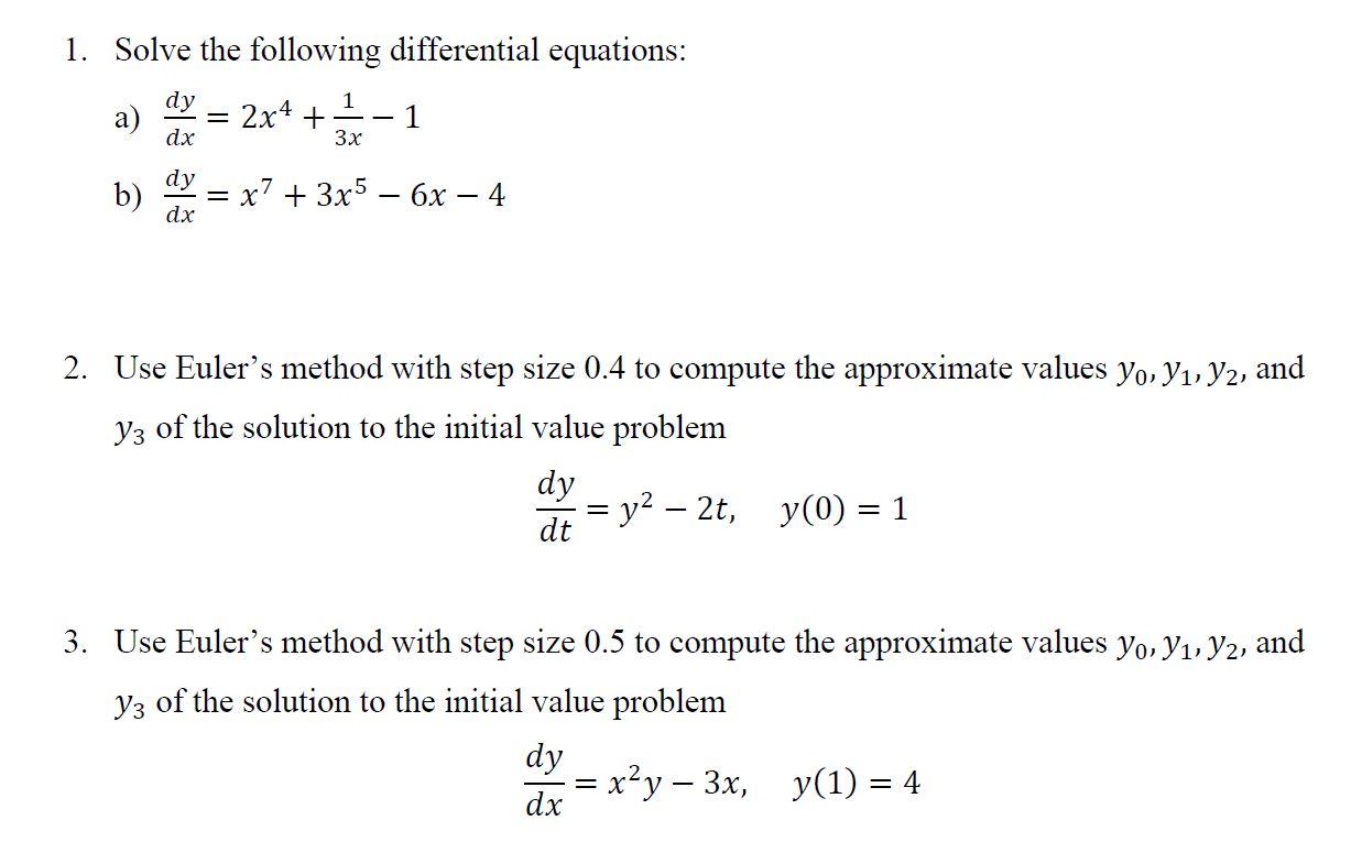 Solved 1. Solve the following differential equations: a) | Chegg.com