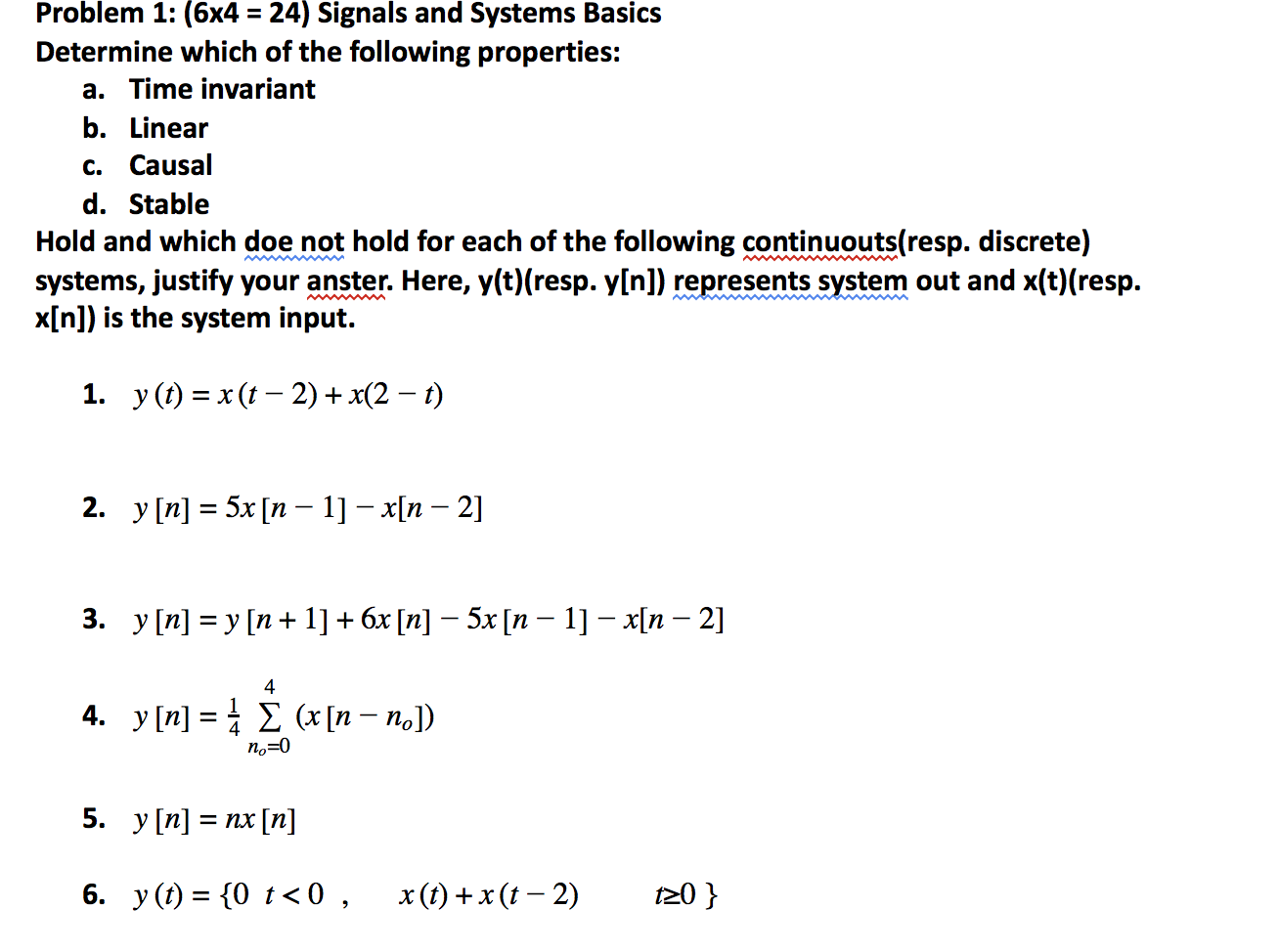Solved Problem 1: (6x4 = 24) Signals and Systems Basics | Chegg.com