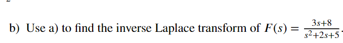 Solved 6. (Completing the square and inverse Laplace | Chegg.com