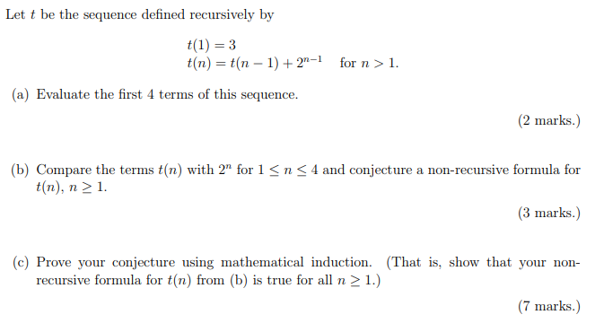 Solved Let t be the sequence defined recursively by t(1) = 3 | Chegg.com