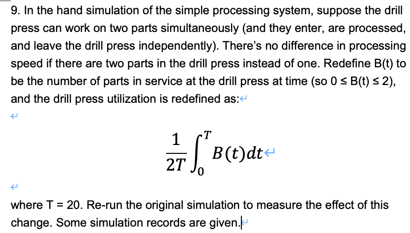 Solved 9. In the hand simulation of the simple processing | Chegg.com