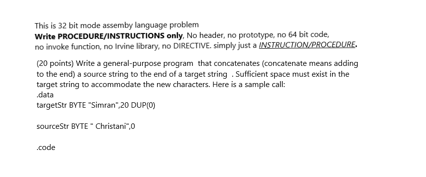 Solved This is 32 bit mode assemby language problem Write | Chegg.com