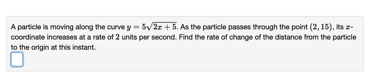 Solved A particle is moving along the curve y=52x+5. As the | Chegg.com