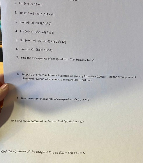 Solved 1. lim (x→ 7) 11+47 2. lim (x ) (2x-7)(4 + x) 3. lim | Chegg.com