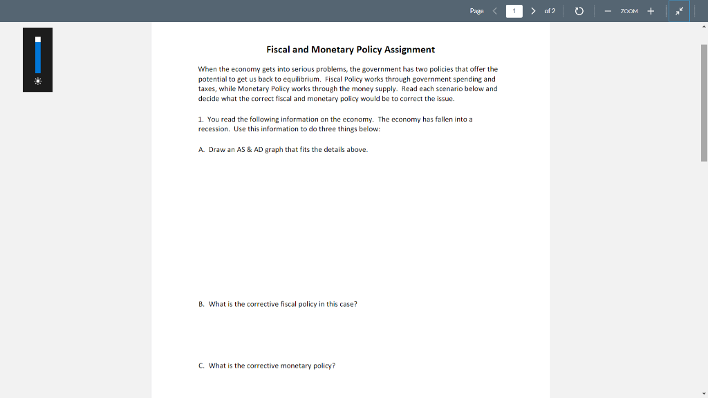Solved Fiscal and Monetary Policy Assignment When the | Chegg.com