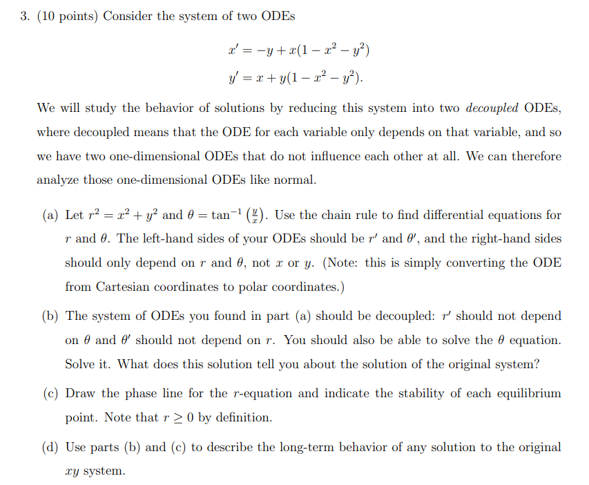 Solved 3. (10 points) Consider the system of two ODEs | Chegg.com