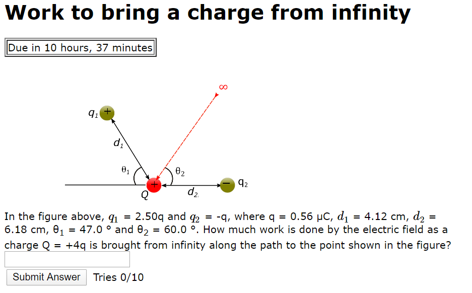 Solved Work to bring a charge from infinity Due in 10 hours, | Chegg.com