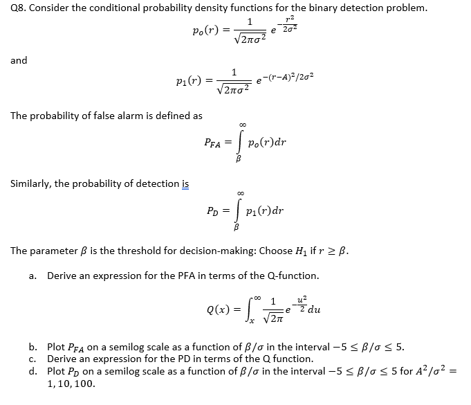 Solved po(r)=2πσ21e−2σ2r2 and p1(r)=2πσ21e−(r−A)2/2σ2 The | Chegg.com
