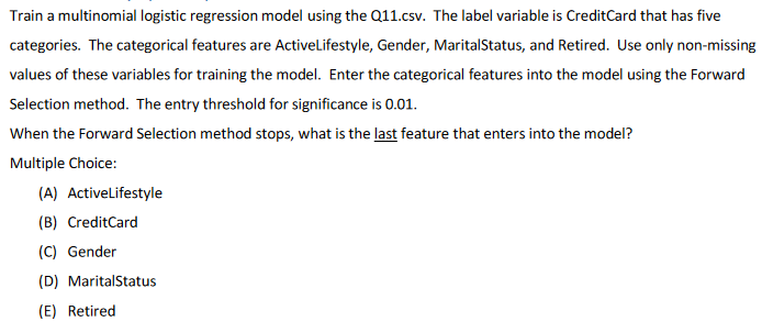 Solved Train a multinomial logistic regression model using | Chegg.com