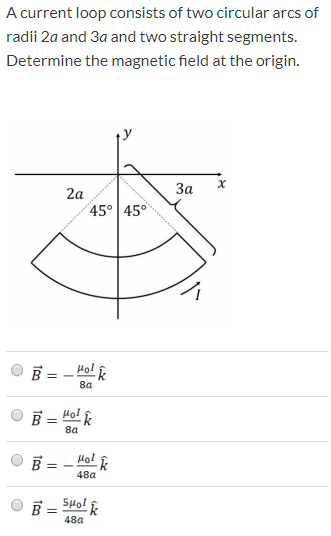 Solved A current loop consists of two circular arcs of radii | Chegg.com