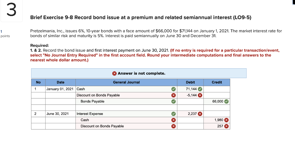 Solved Brief Exercise 9-8 Record bond issue at a premium and | Chegg.com