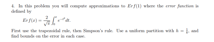 Solved 4. In this problem you will compute approximations to | Chegg.com