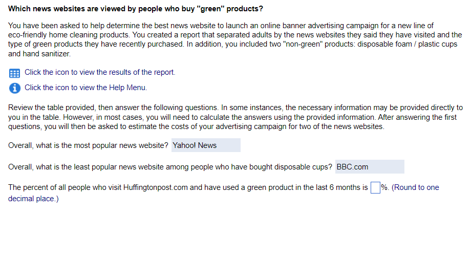 Solved You have been asked to help determine the best news | Chegg.com