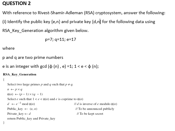 Solved QUESTION 2 With reference to Rivest-Shamir-Adleman | Chegg.com