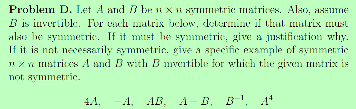Solved Problem D. Let A and B be n×n symmetric matrices. | Chegg.com