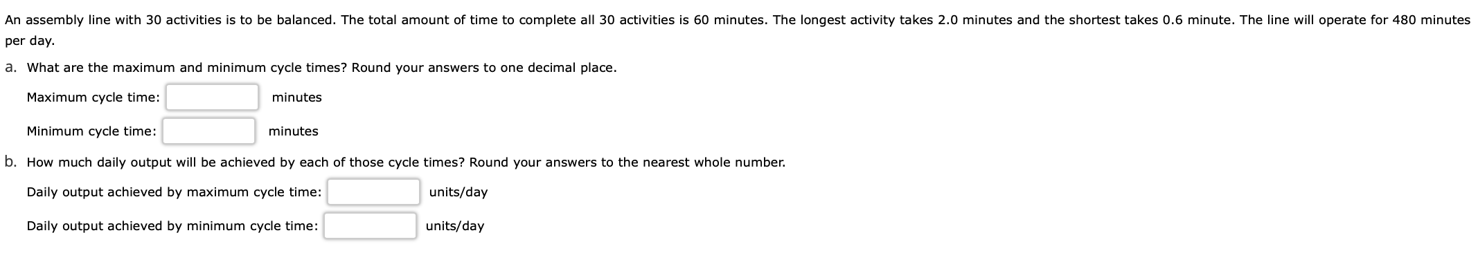 Solved per day. a. What are the maximum and minimum cycle | Chegg.com