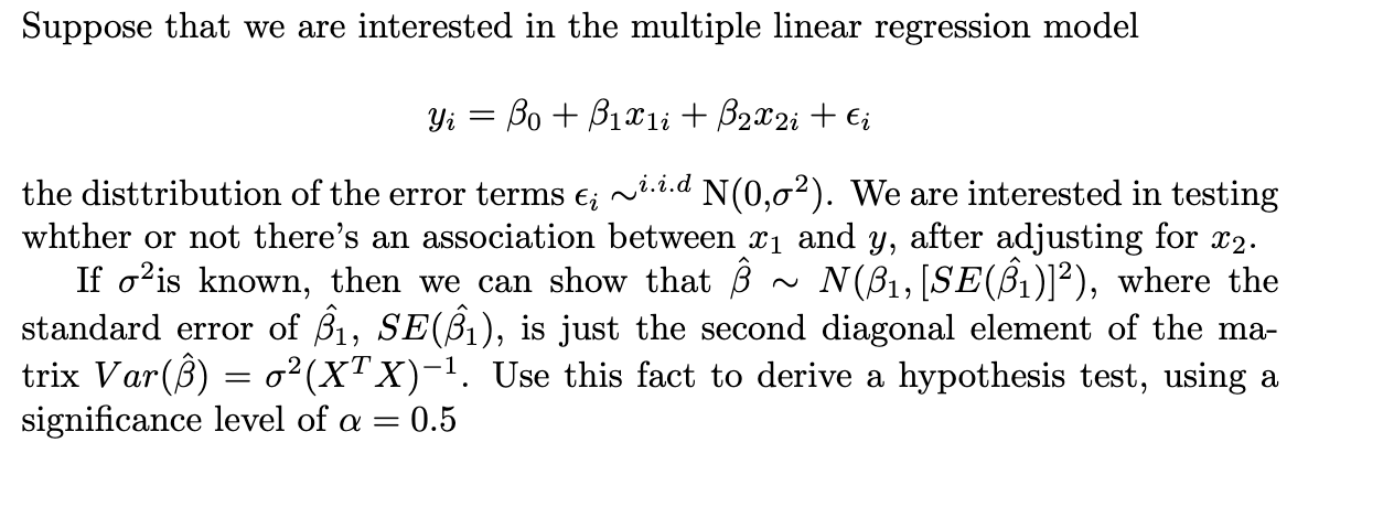 Solved Suppose that we are interested in the multiple linear | Chegg.com