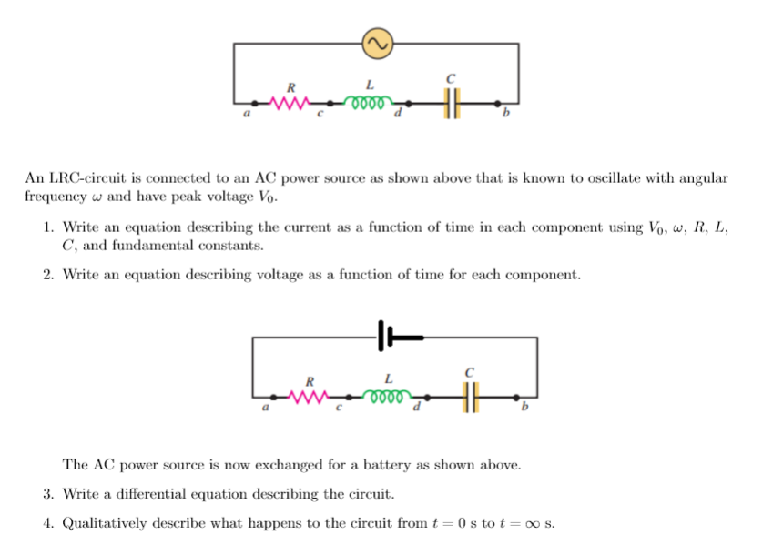 Solved voor An LRC-circuit is connected to an AC power | Chegg.com