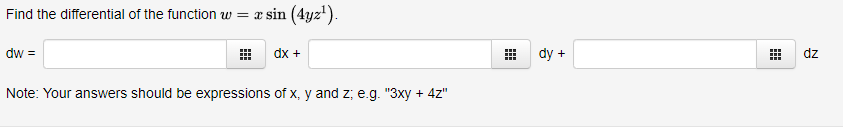 Solved Find the differential of the function w=xsin(4yz1). | Chegg.com