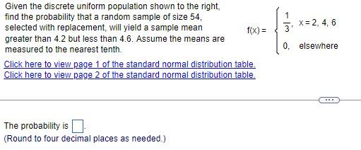 Solved Given the discrete uniform population shown to the | Chegg.com