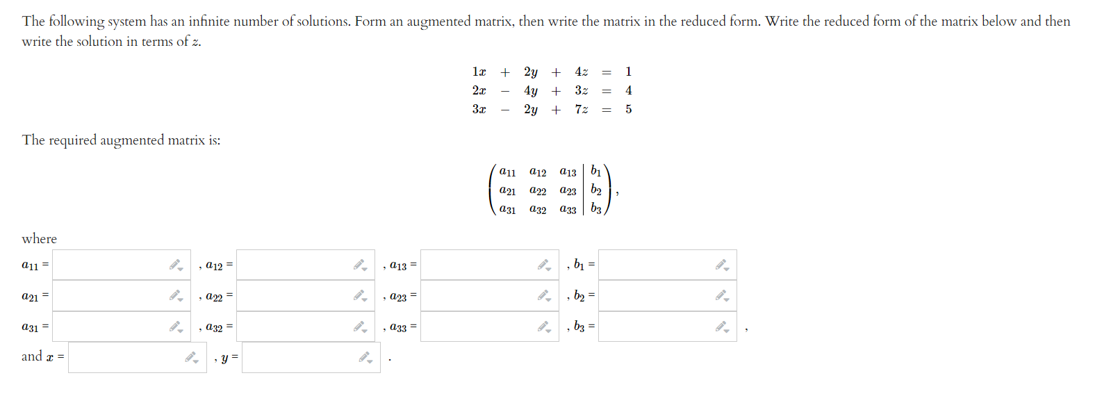 Solved The following system has an infinite number of | Chegg.com