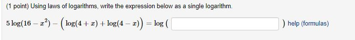 Solved (1 point) Using laws of logarithms, write the | Chegg.com